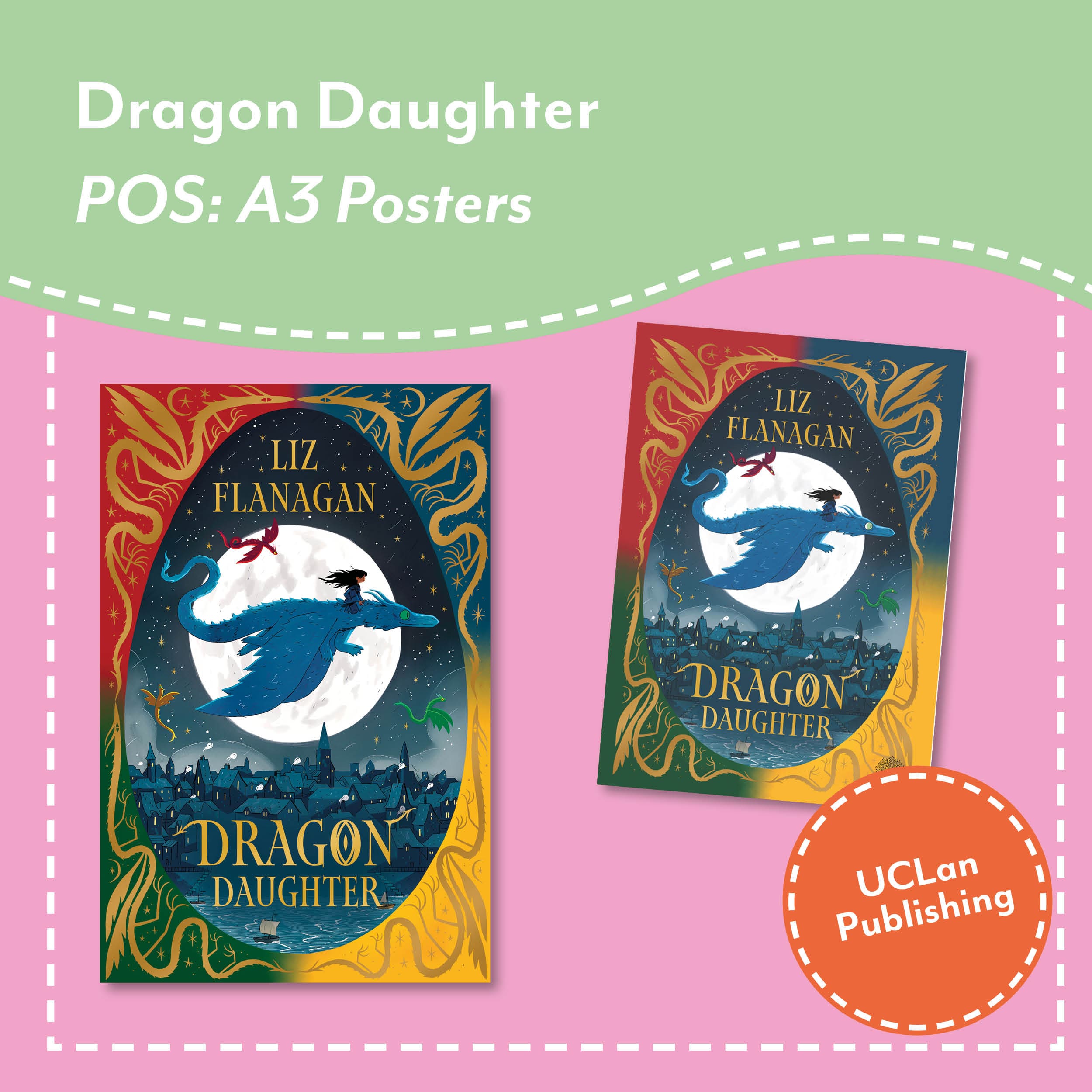 Dragon Daughter- A3 Posters – Bounce Sales & Marketing Ltd.